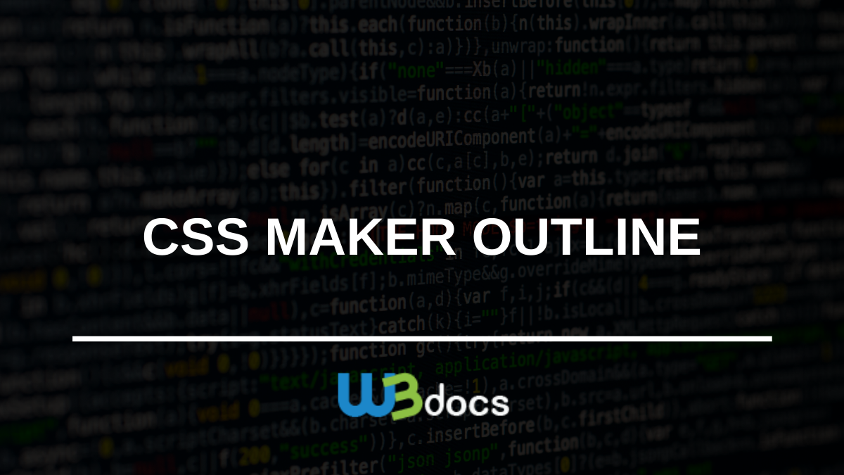 CSS Outline Maker